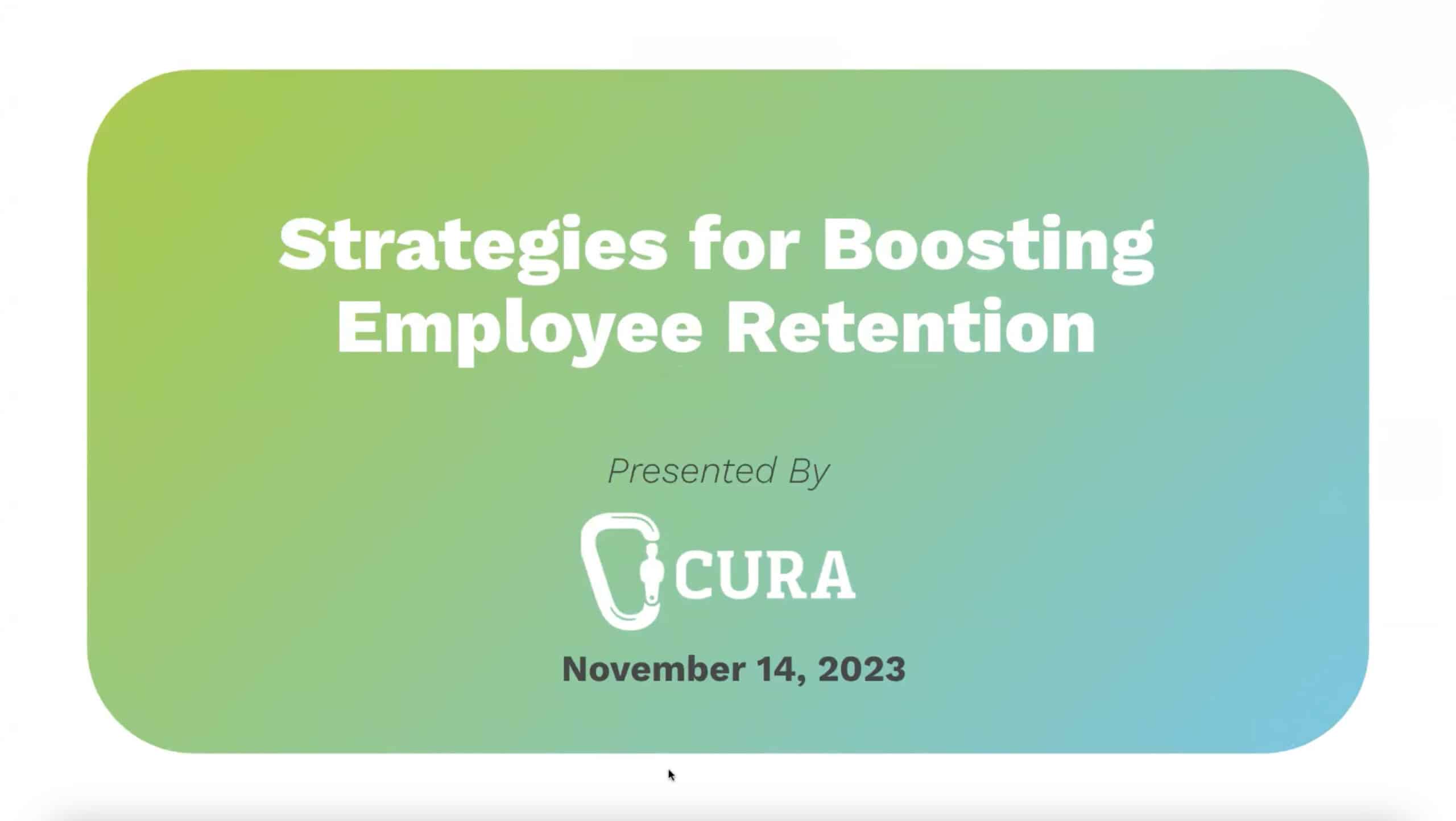 Strategies for Boosting Employee Retention | Cura HR